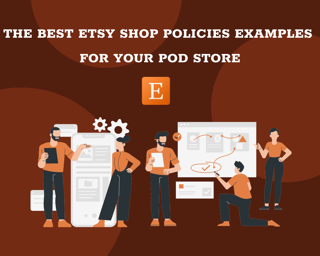 Best Etsy Shop Policies Examples For Your POD Store Best Etsy Shop Policies Examples For Your POD Store