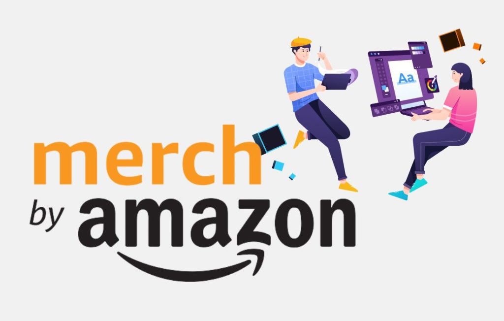 Merch by Amazon là gì? Hướng dẫn kinh doanh áo thun